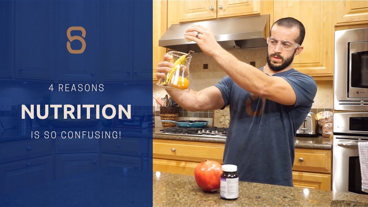 4 Reasons Why Nutrition is So Confusing! - YouTube