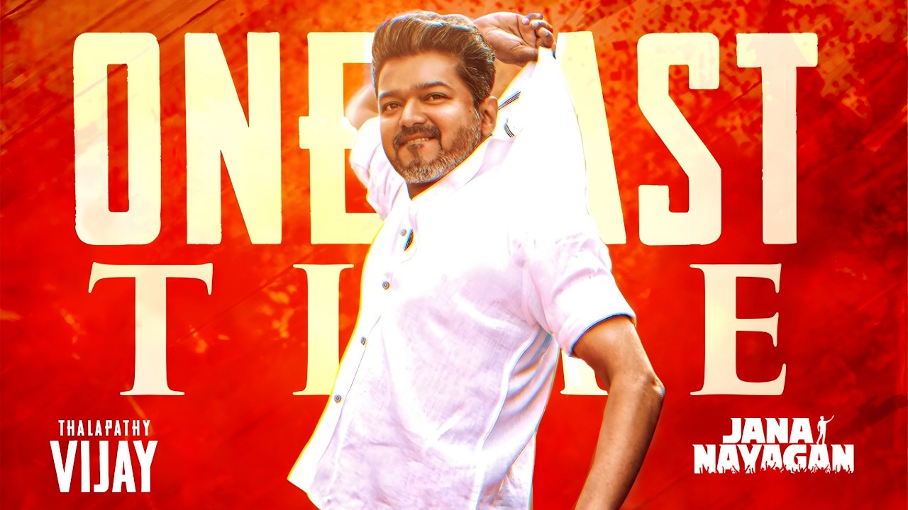 ONE LAST TIME | Jana Nayagan | Thalapathy Vijay | H Vinoth | Pooja ...