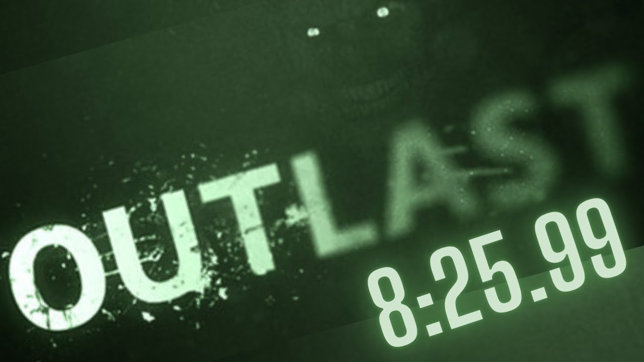 Outlast Speedrun (8:25.99) - YouTube