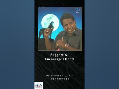 Support & Encourage Others | Pr.G.Preen Durai | Good News Church #support #teamwork # ...