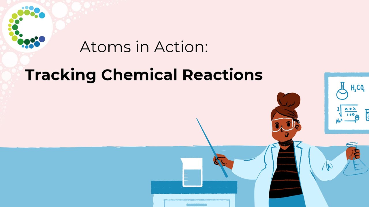 Atoms in Action: Tracking Chemical Reactions - YouTube