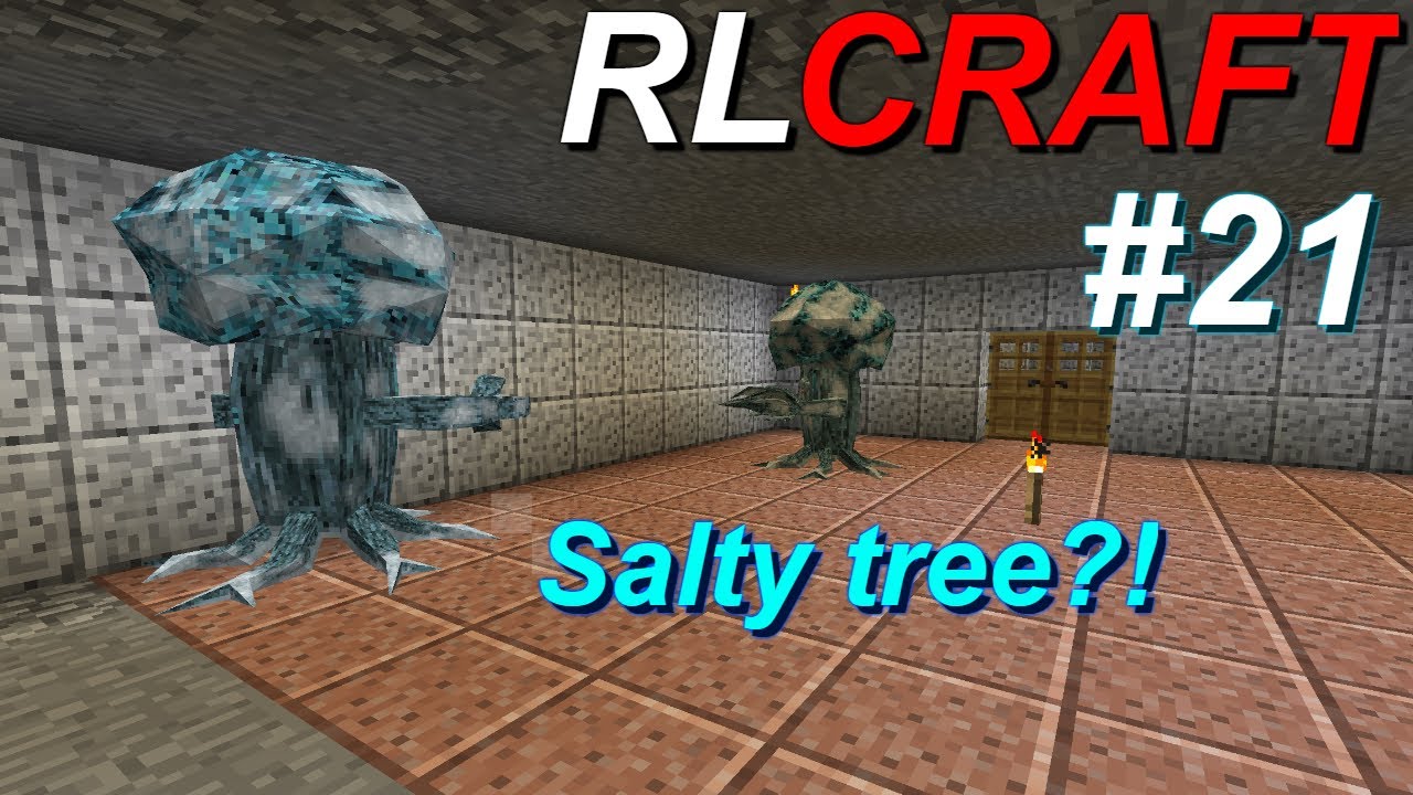 Minecraft RLcraft | EP 21 | Salty tree event! - YouTube