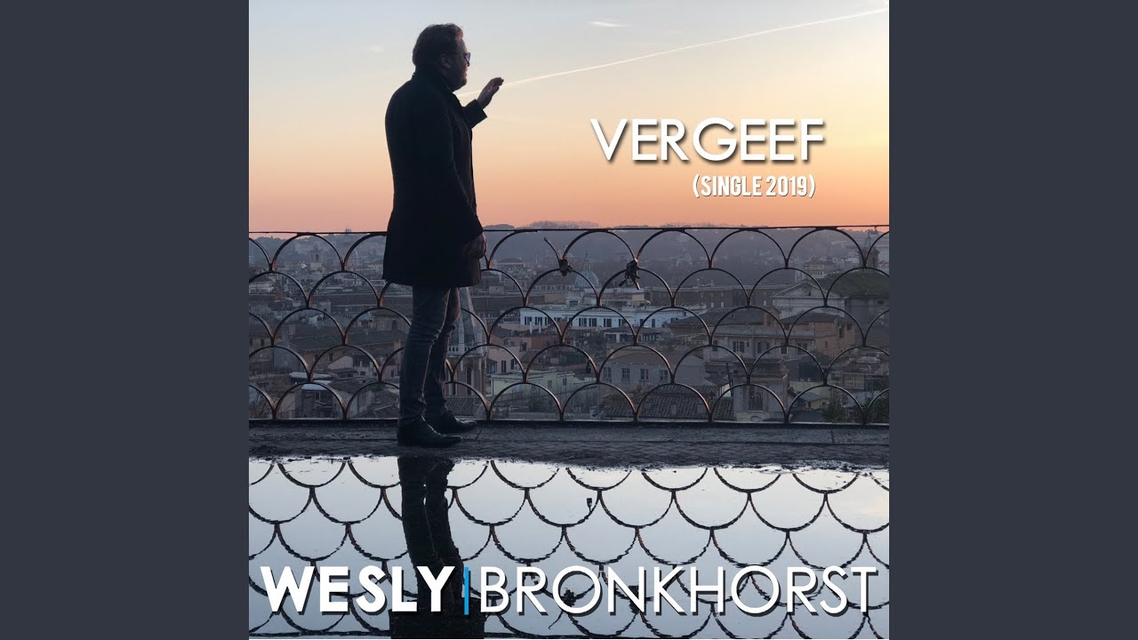 Vergeef (Single 2019) - YouTube
