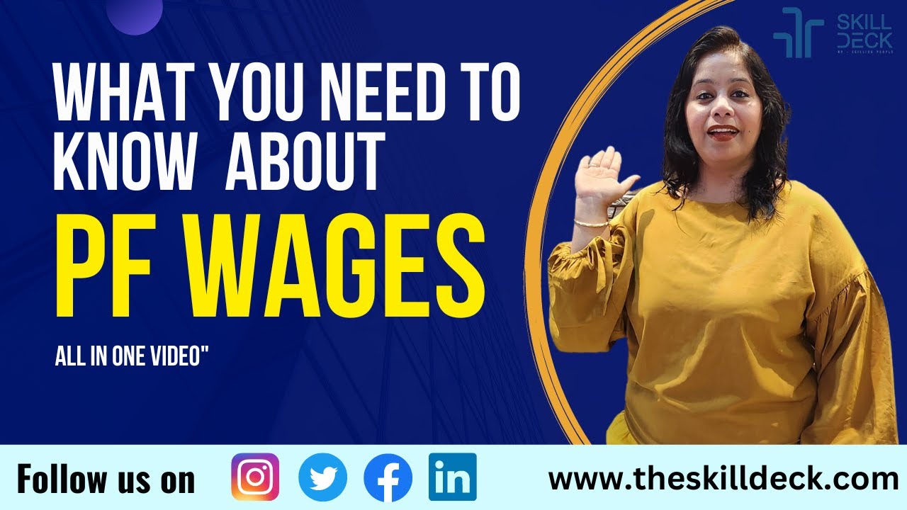 PF Wages - What You Need to Know - all in one video - YouTube