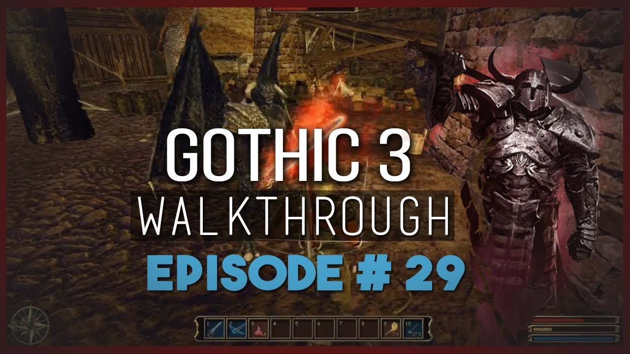 GOTHIC 3 Walkthrough - The Demon of Gotha - Part 29 - YouTube