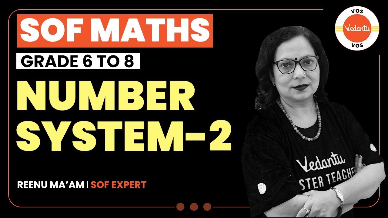NUMBER SYSTEM - PART 2| SOF PREPARATION - Maths | GRADE 6 - 8 | Junior Olympiads | Reenu Garg ...