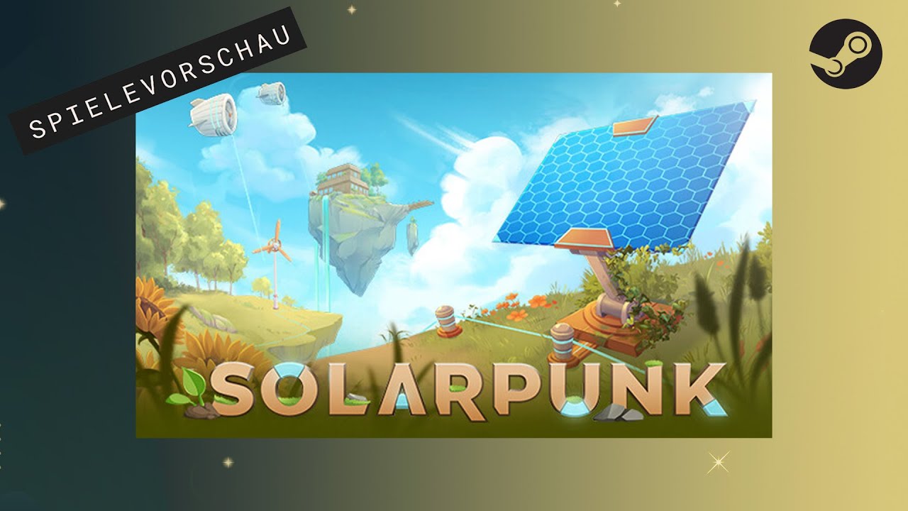 Solarpunk - Demo - Steam Next Fest 2025 - YouTube
