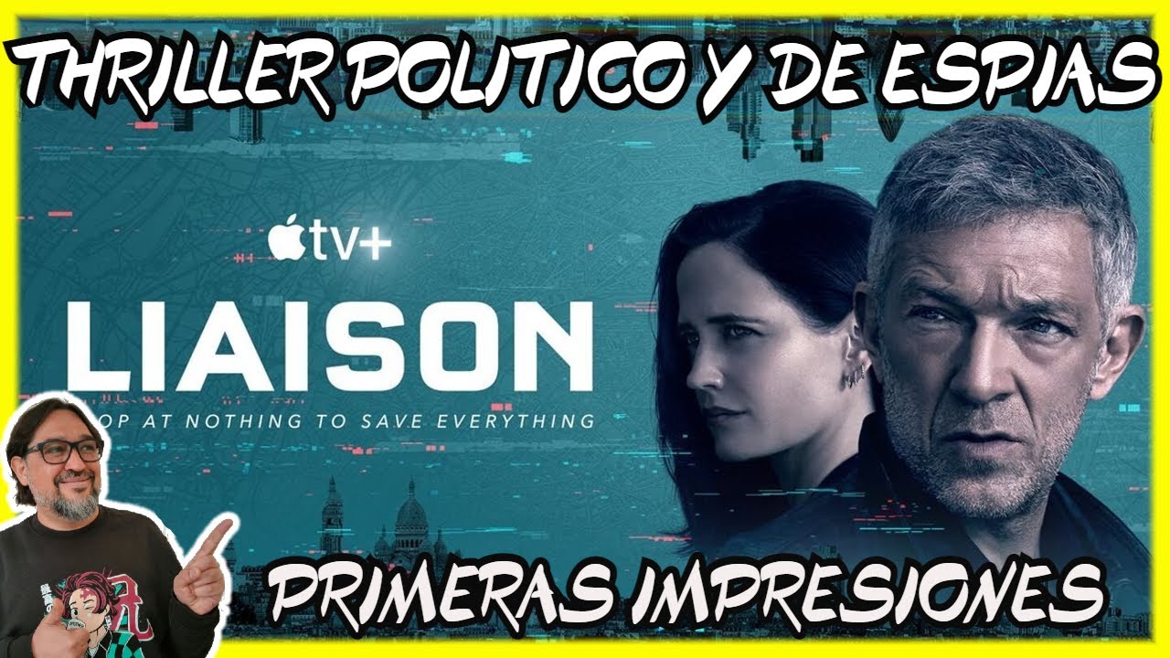 LIAISON Apple tv Series 2023 | Episodio 1 PRIMERAS IMPRESIONES - YouTube