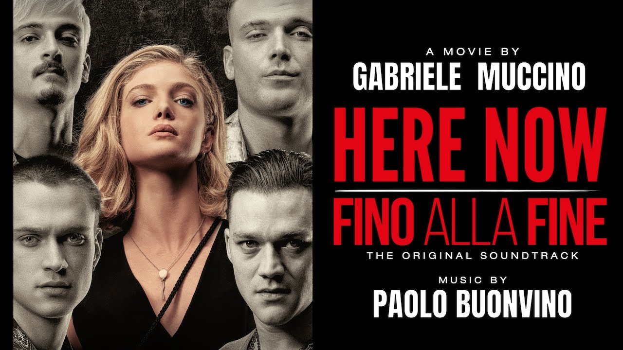 HERE NOW Main Theme - The Soundtrack from the Movie - Music by Paolo ...