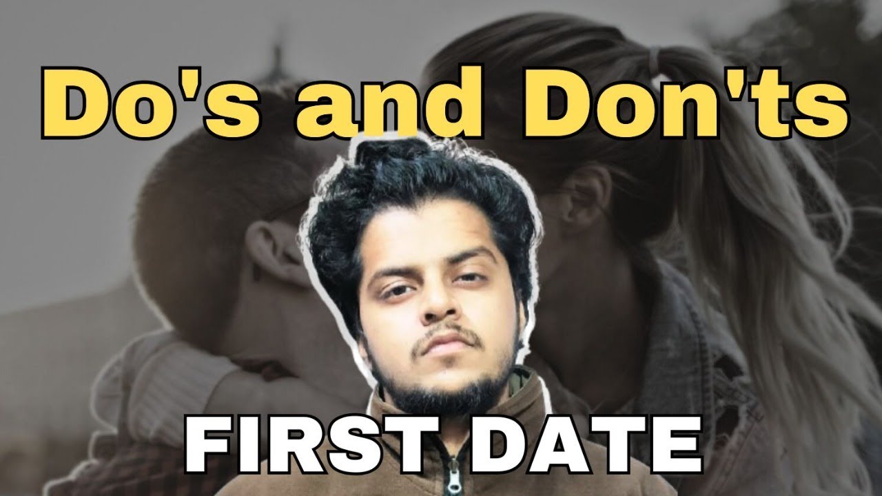 First Date Secrets: The Do’s and Don’ts That Leads to Second Date - YouTube
