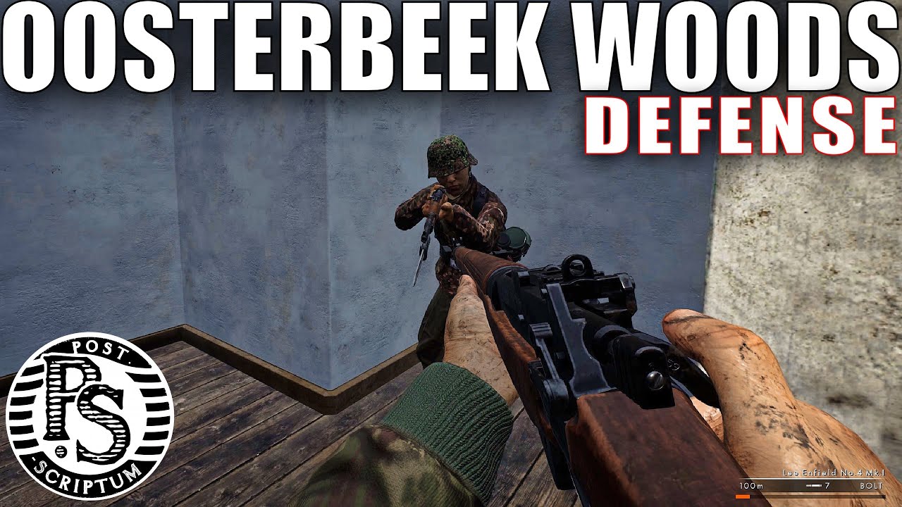 Defense of Oosterbeek Woods Post Scriptum gameplay - YouTube