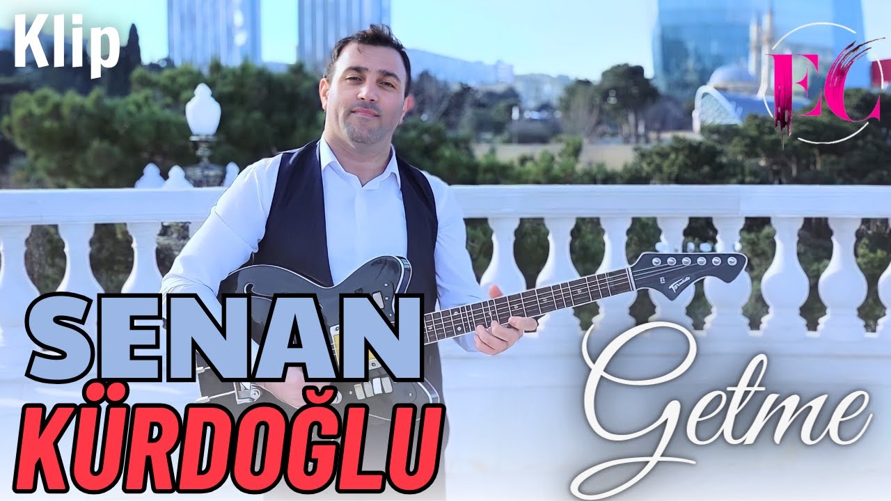 Senan Kurdoglu - Getme 2024 (Klip) - YouTube