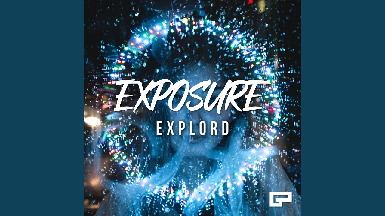 Exposure - YouTube