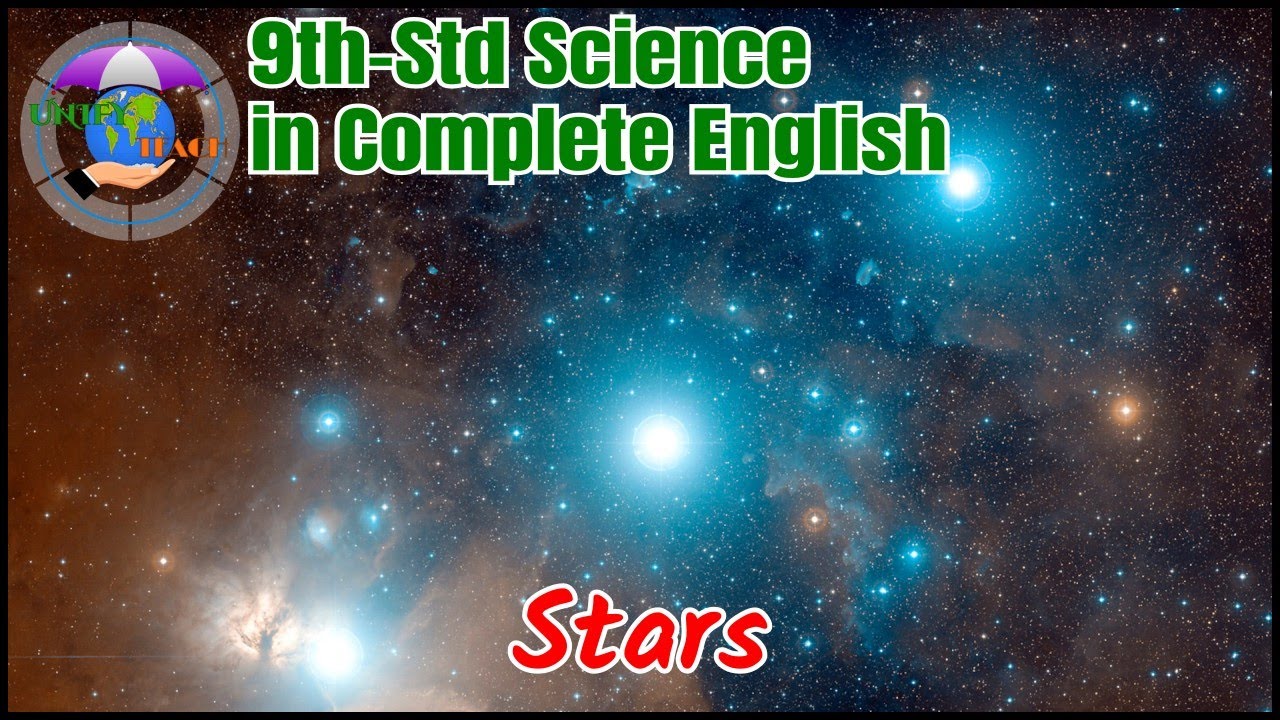9th Std | Science | Unit-9 | Universe | 9.1.3 | Stars | Complete ...