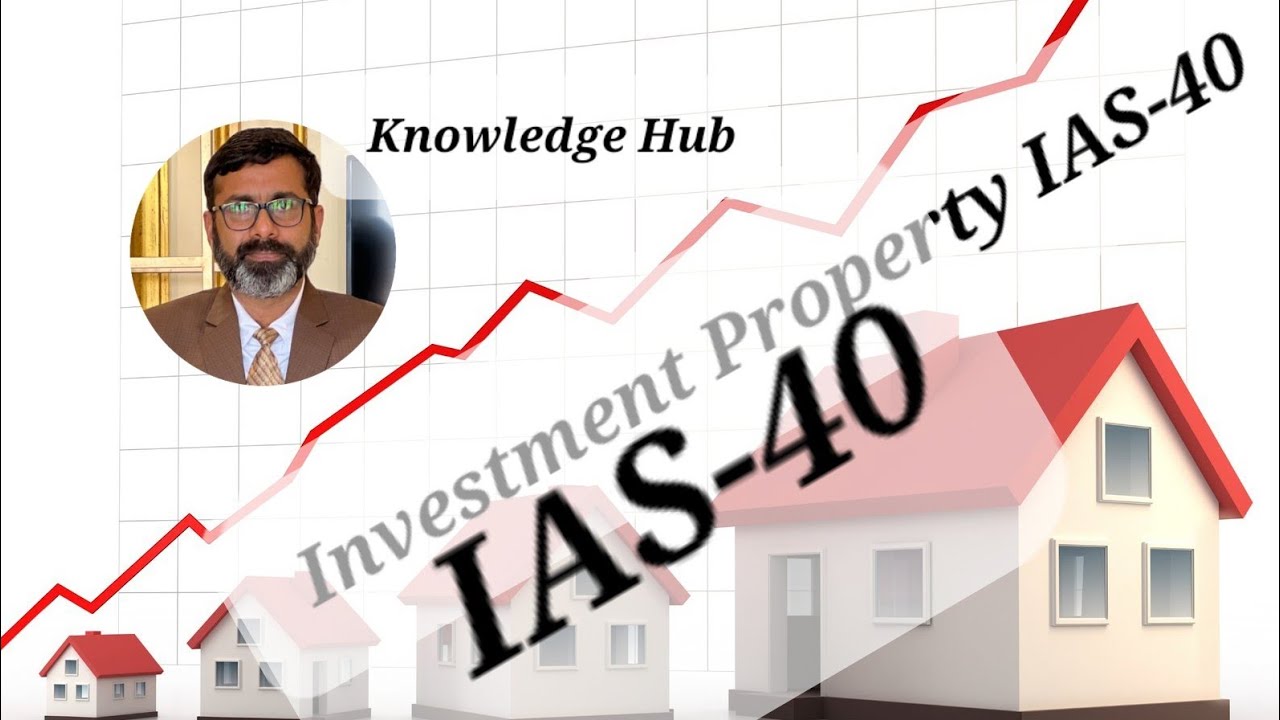 Investment Property Part-1 IAS 40 Recognition criteria and Valuation ...