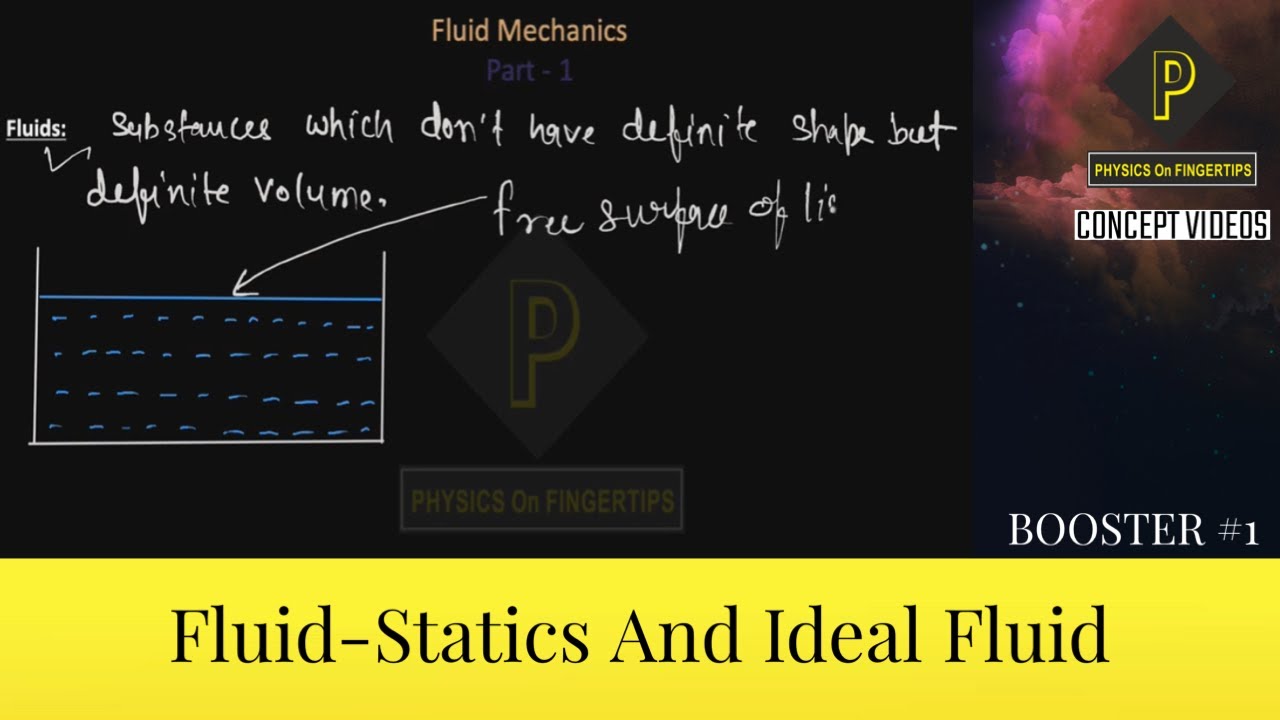 Class 11 Physics | Fluid Statics | #1 Fluid statics & ideal fluid | For ...