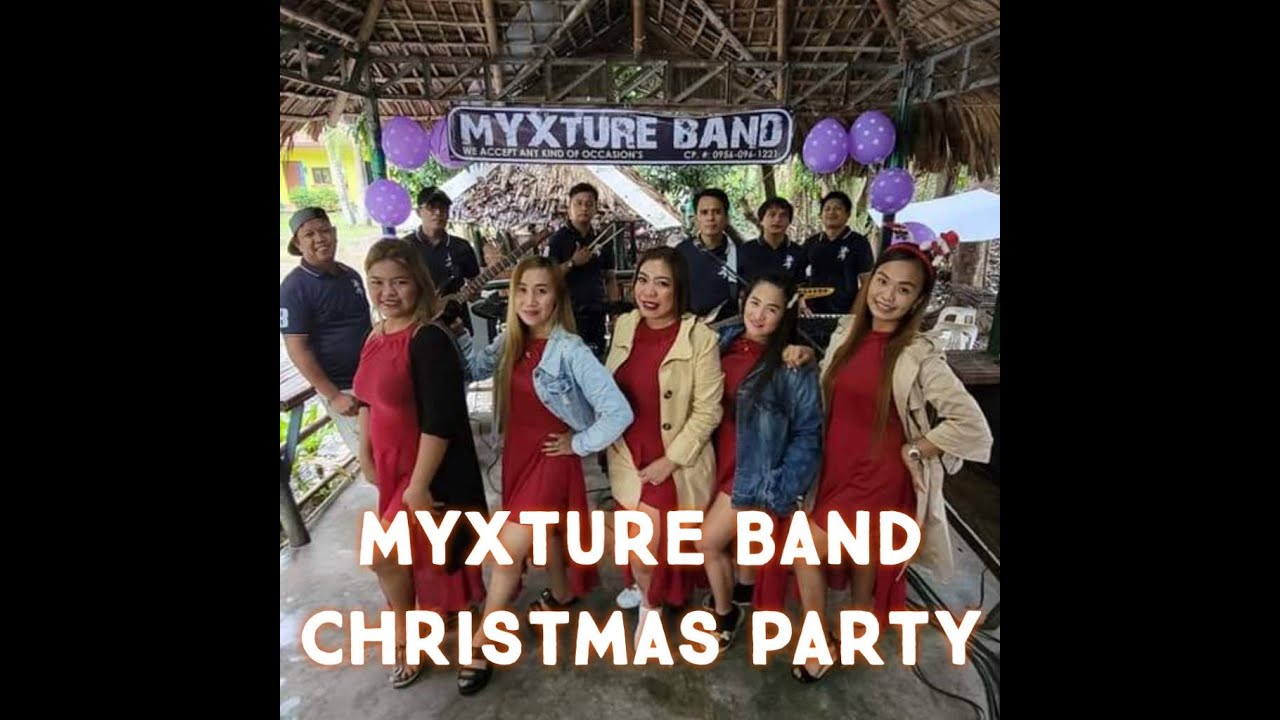 MYXTURE BAND FAMILY CHRISTMAS PARTY 2021 - YouTube