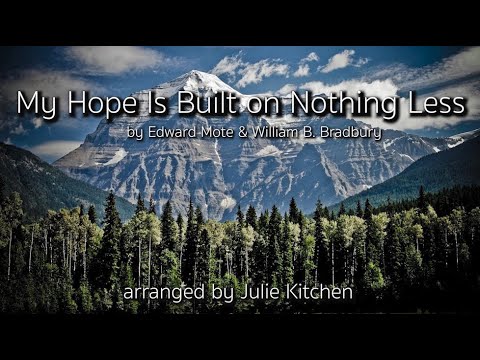 My Hope Is Built on Nothing Less - Instrumental Hymn with Lyrics - YouTube