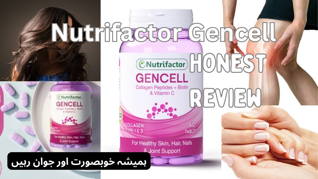 Nutrifactor Gencell Review || My Experience With Collagen Supplements ...