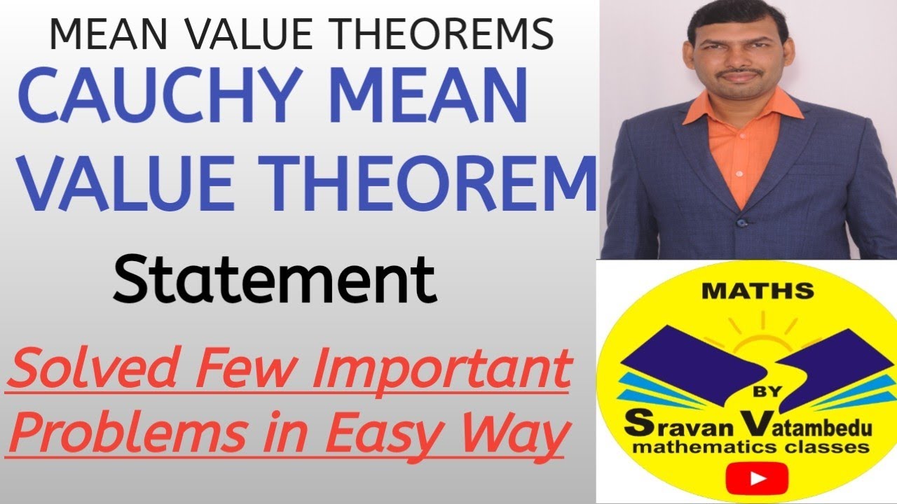 Cauchy Mean Value Theorem Statement And Important Problems cauchy-mean-value-theorem-statement-and-important-problems