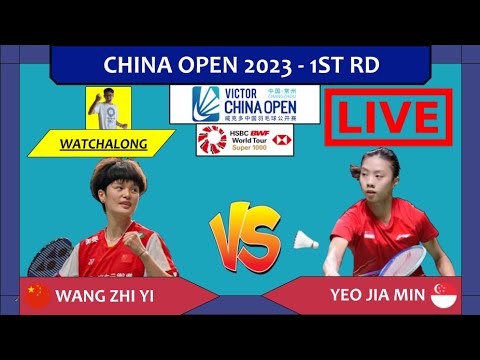 WANG ZHI YI 🇨🇳 vs. YEO JIA MIN 🇸🇬 LIVE! China Open 23' 中国公开赛 1st Rd | Darence Chan Watchalong ...