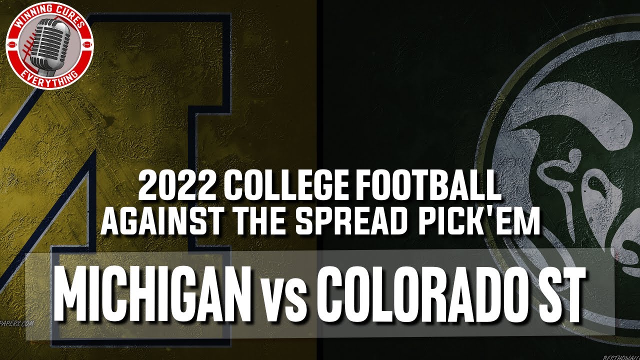 Michigan vs Colorado State Picks Against the Spread 2022 College ...