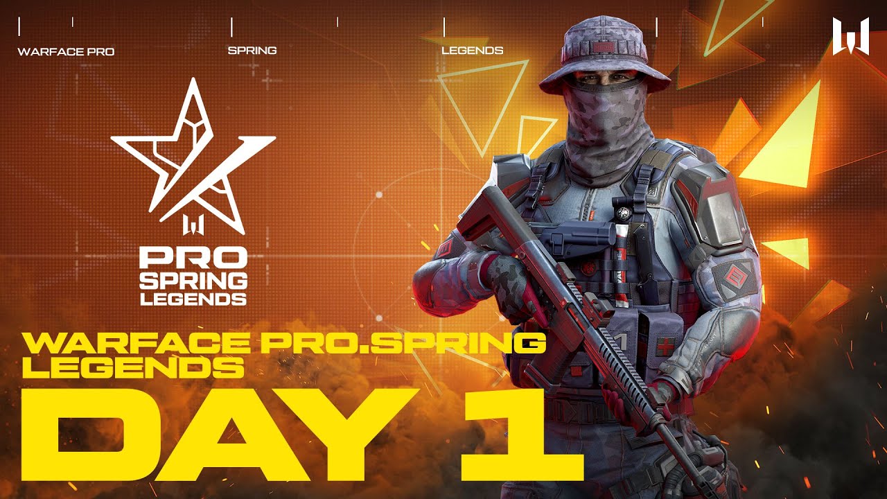 Турнир Warface PRO.Spring Legends. Day 1 - YouTube