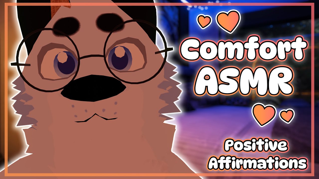 [Furry ASMR] Comforting You With Positive Affirmations! (Sleep Aid ...