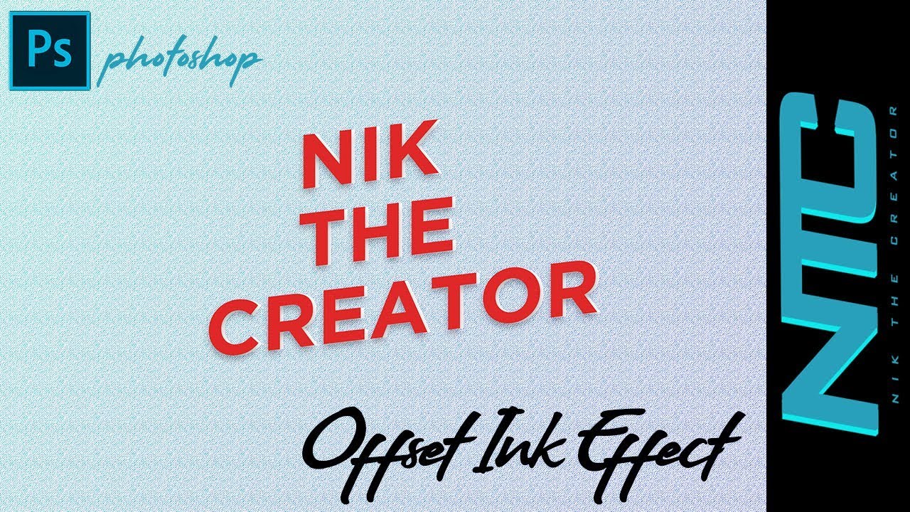How to Make an Offset Ink Effect in Photoshop tutorial | NTC | 2K19 ...