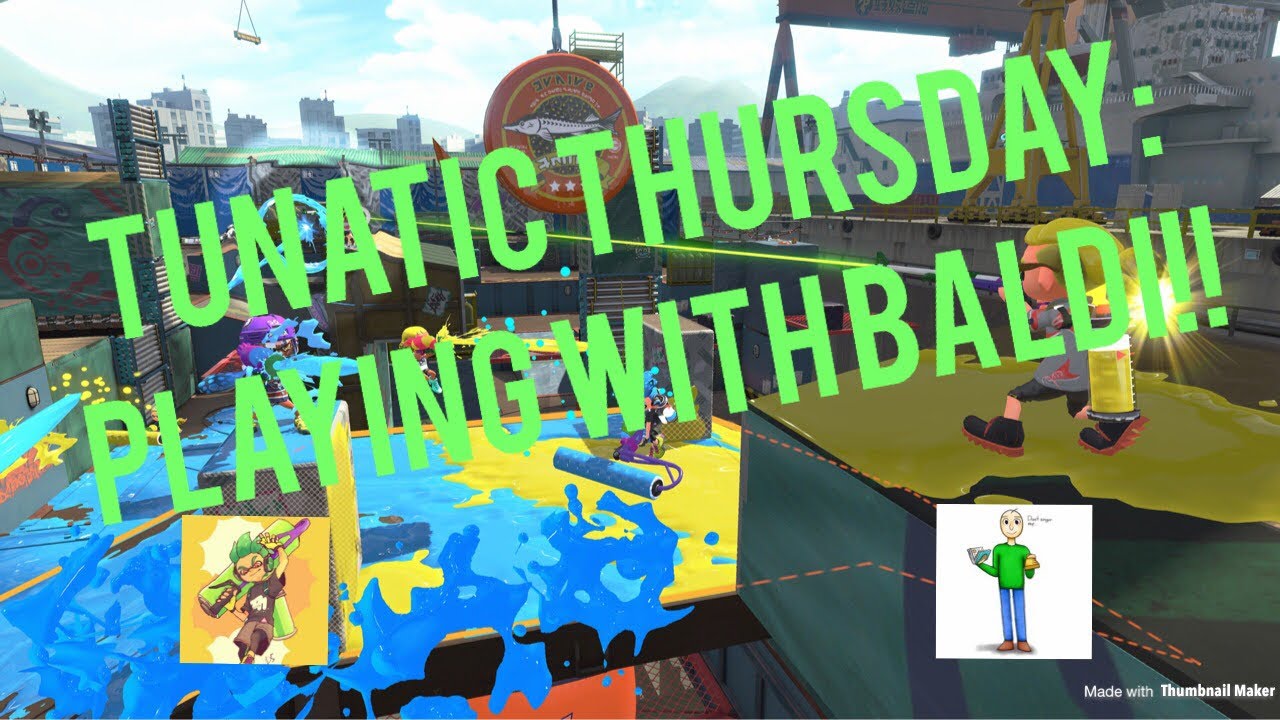 Splatoon 2 Gameplay #58 [Nintendo Switch] -TUNATIC THURSDAY: PLAYING ...
