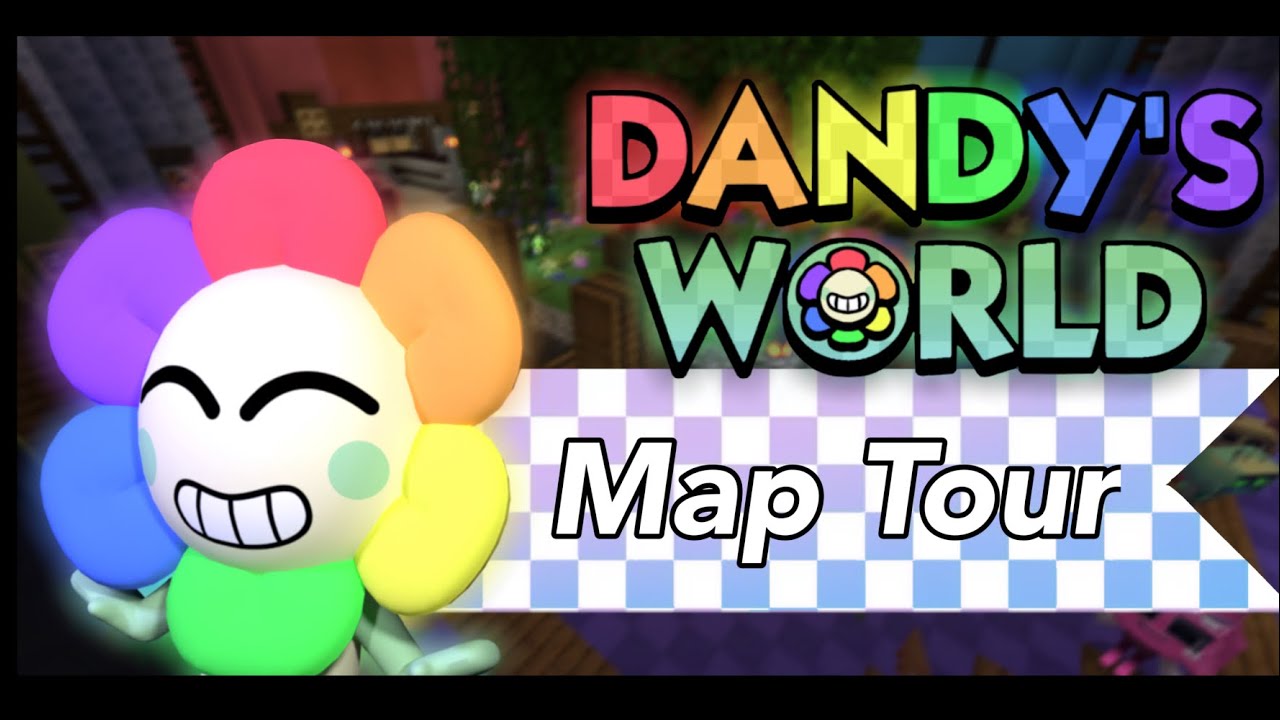 🌈 || Dandy’s World Map tour! | (DESC!) || (Tour 2.0) - YouTube