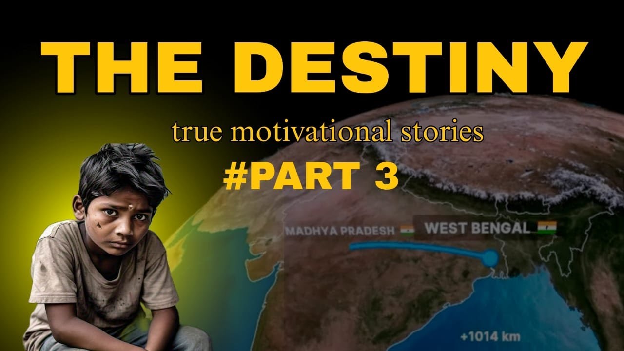 True motivational stories "the destiny" part 3 (don't miss the end ...