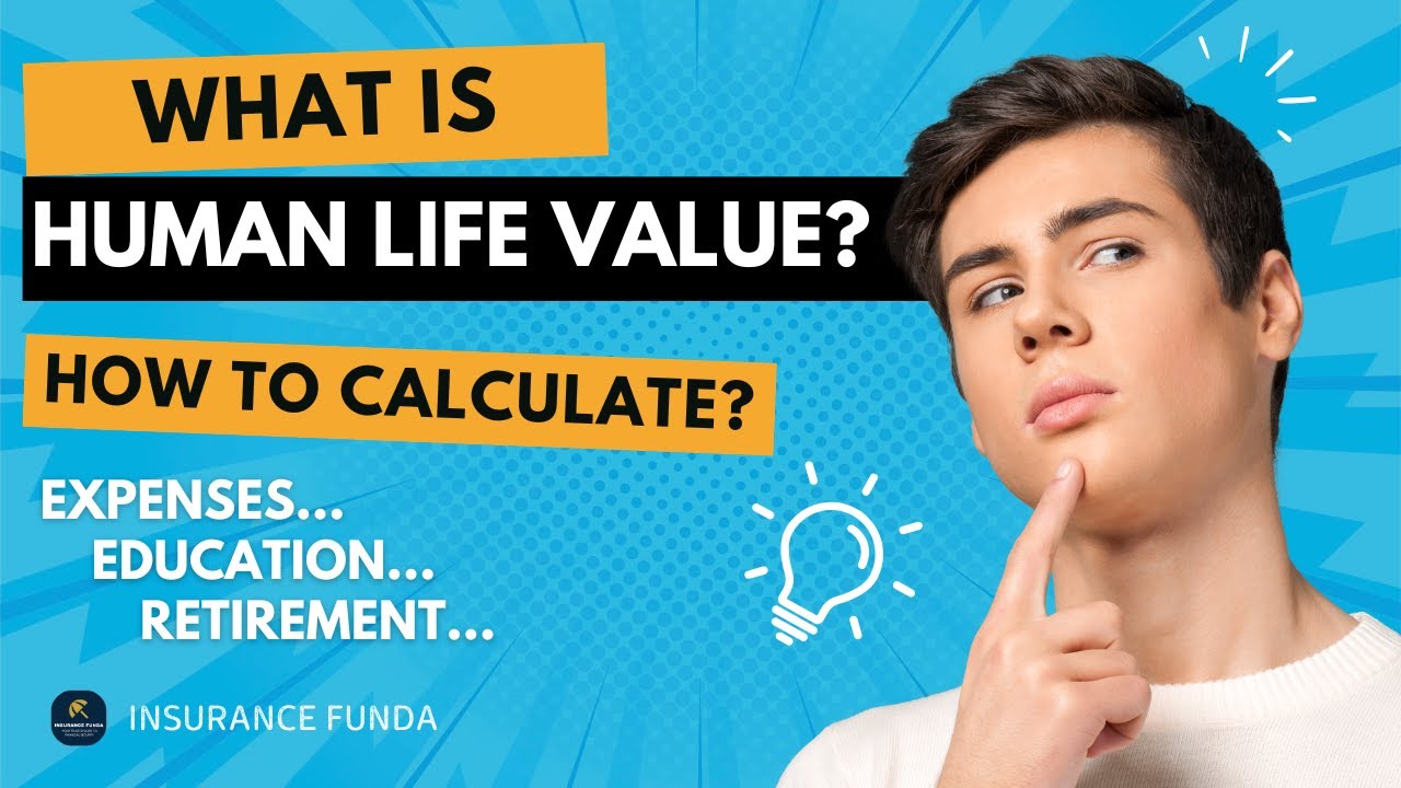 Why Human Life Value Matters—and How to Calculate It - YouTube