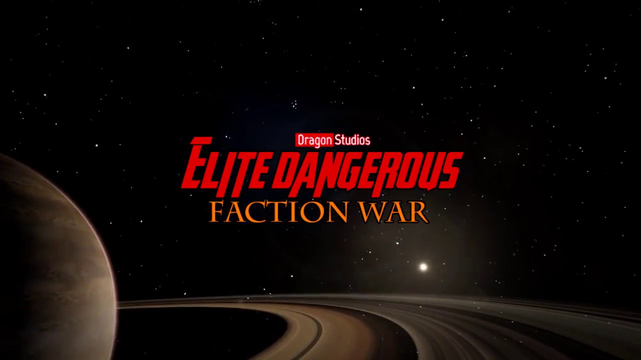 Elite Dangerous Faction War 2018. - YouTube