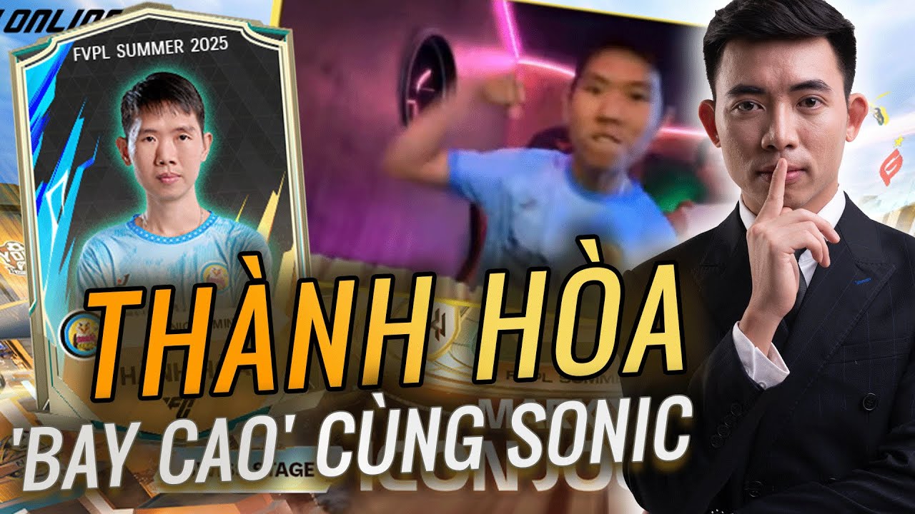 PHÂN TÍCH THÀNH HÒA - NGƯỜI GIÚP SONIC 'BAY CAO' VÀO TOP 4 | SA BÀN ...