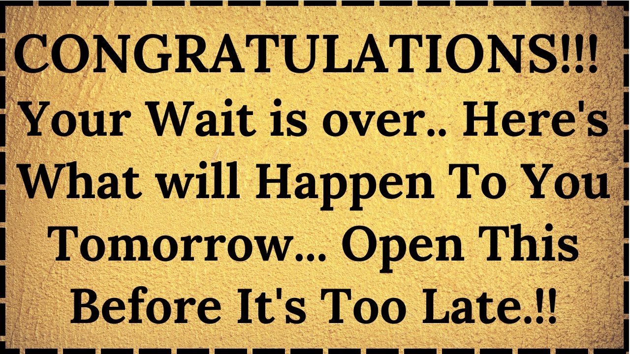 🕊️CONGRATULATIONS!! Your wait is over.. here’s what will happen to you ...