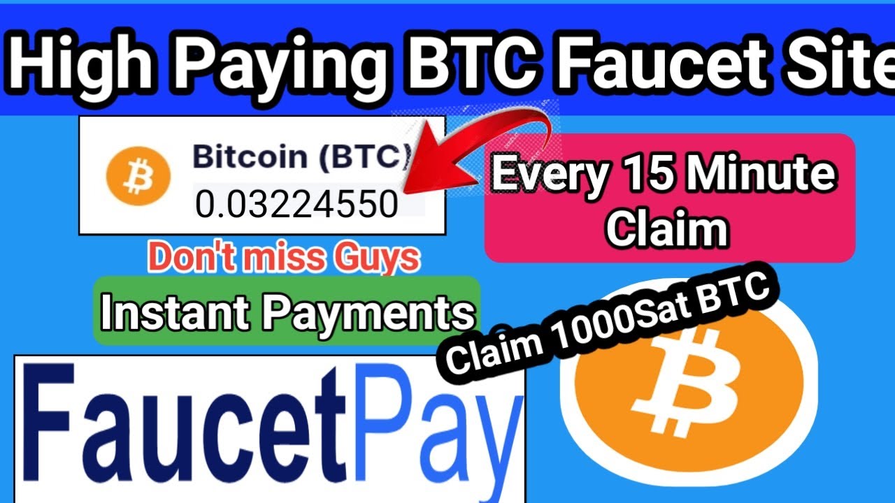 High Paying BTC Faucet Site || Claim 1000 Sat BTC | Every 15 Minute ...