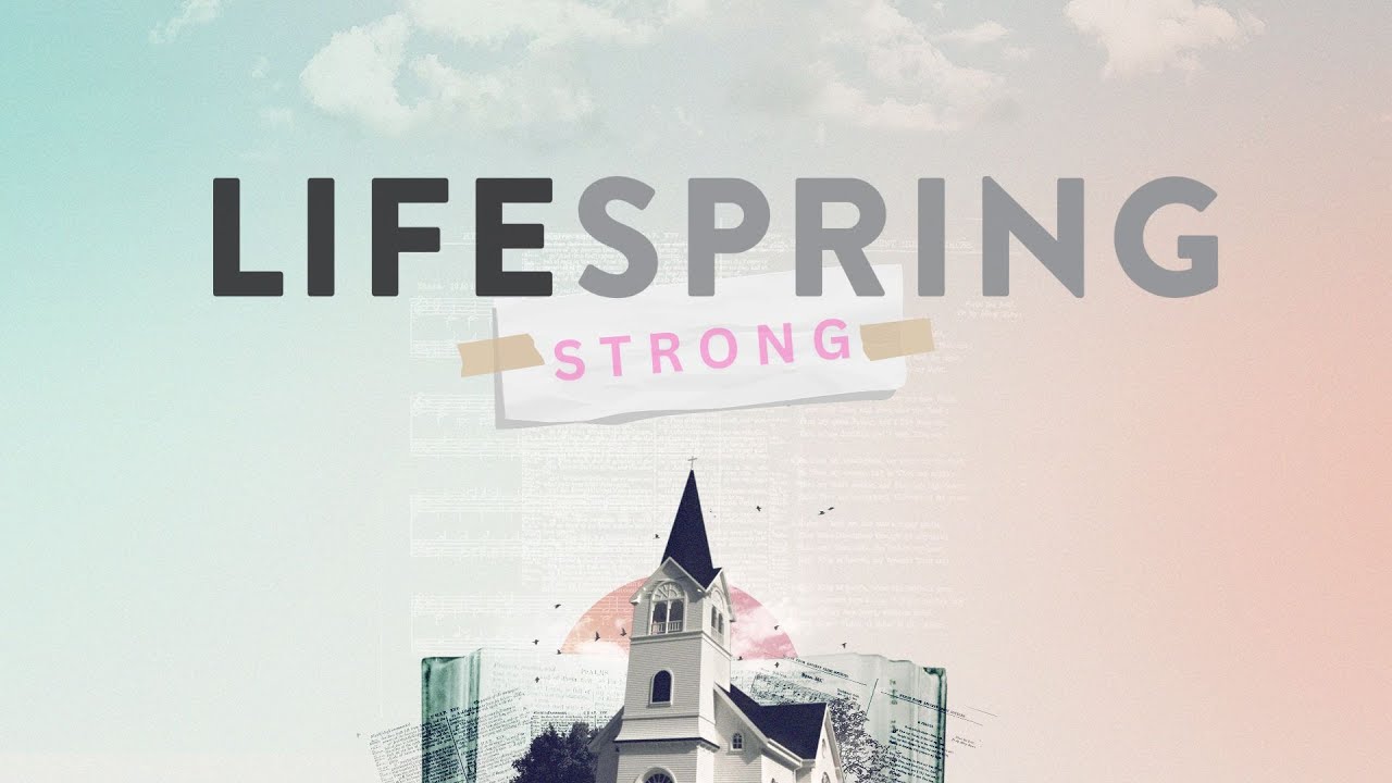 4/8/23 LifeSpring North Saturday Service - LifeSpring Strong - YouTube