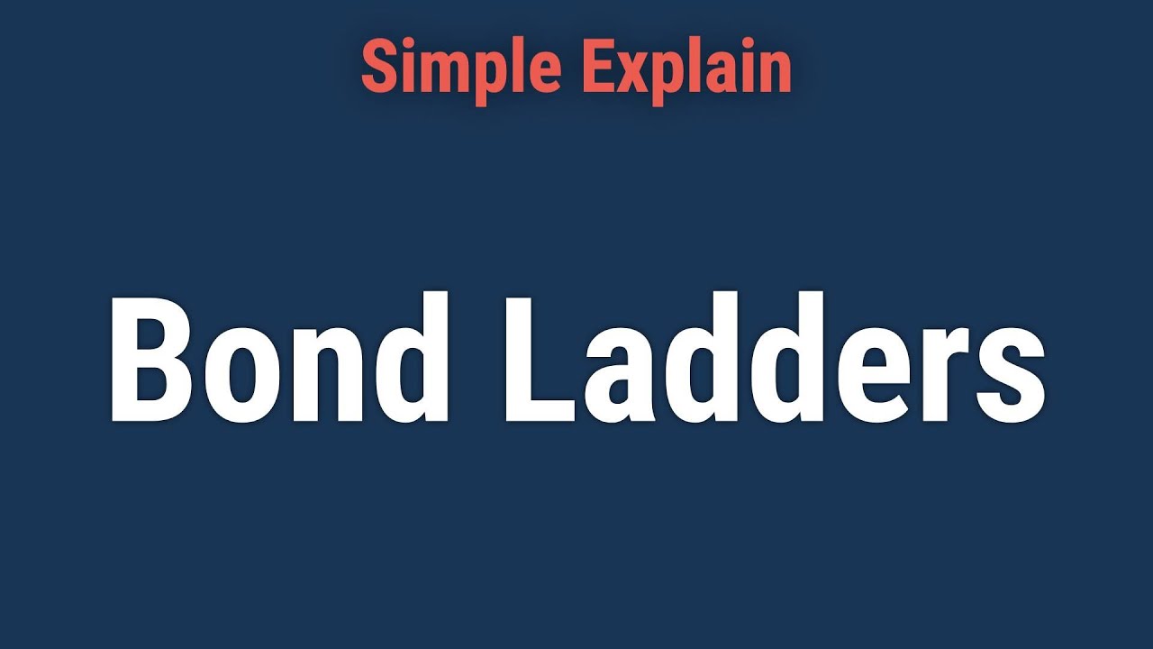 Bond Ladder: Overview, Benefits, FAQ and Examples - YouTube