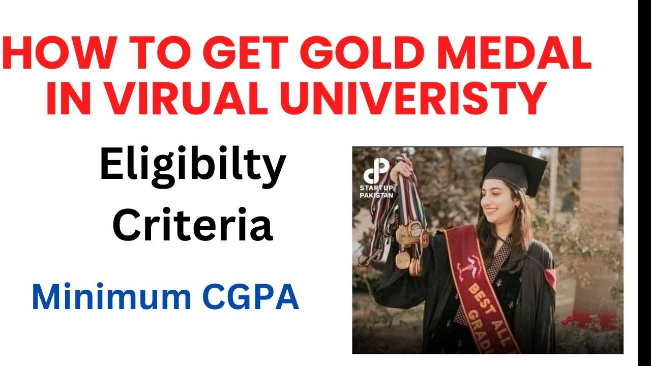 How to get gold medal in virtual university| Eligibility| Merit ...