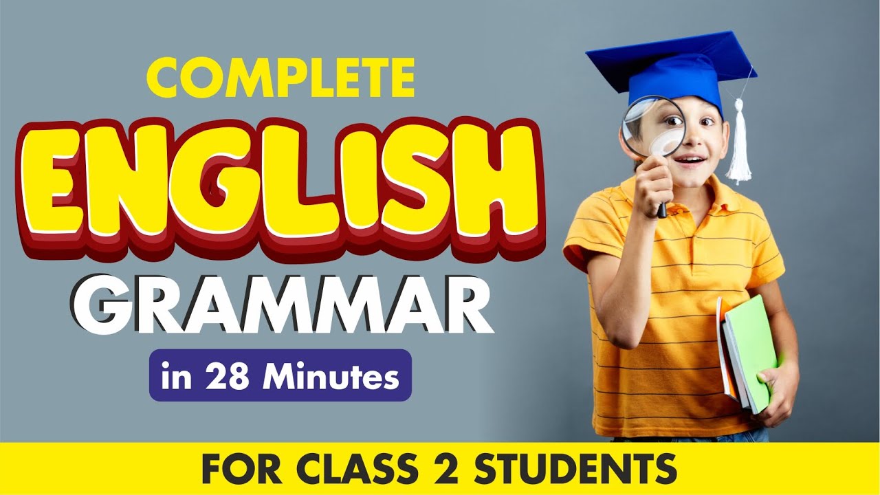 English Grammar for Class 2 | Grammar Rules | Basic English Grammar ...