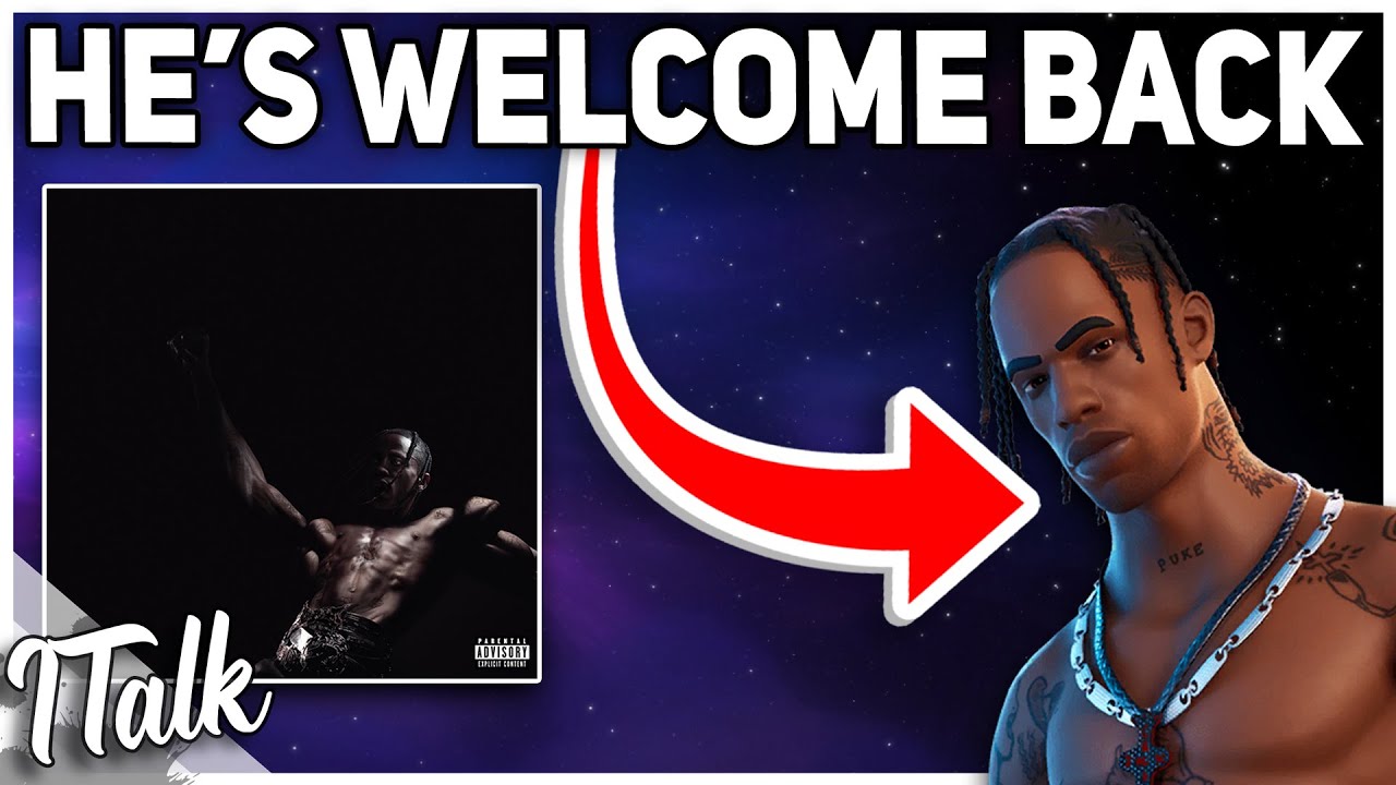Travis Scott is "Welcome Back" To Fortnite - Will He Return? - YouTube