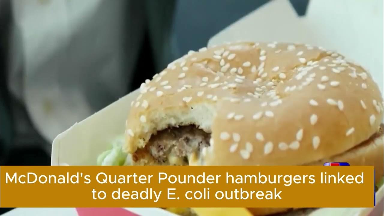 McDonald's Quarter Pounder hamburgers linked to deadly E. coli outbreak, CDC says - YouTube