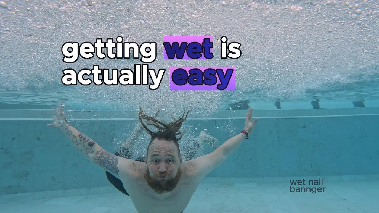 getting wet is easy - YouTube