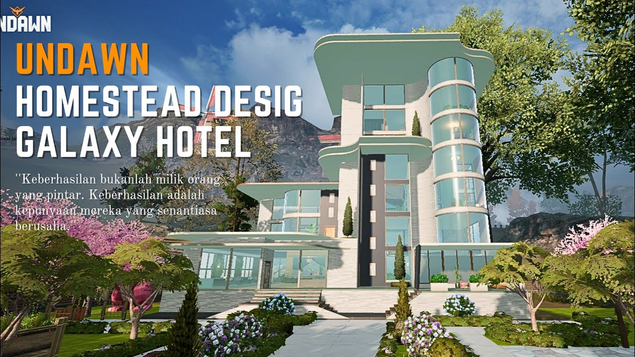 Undawn Homestead Design - Galaxy Hotel - YouTube