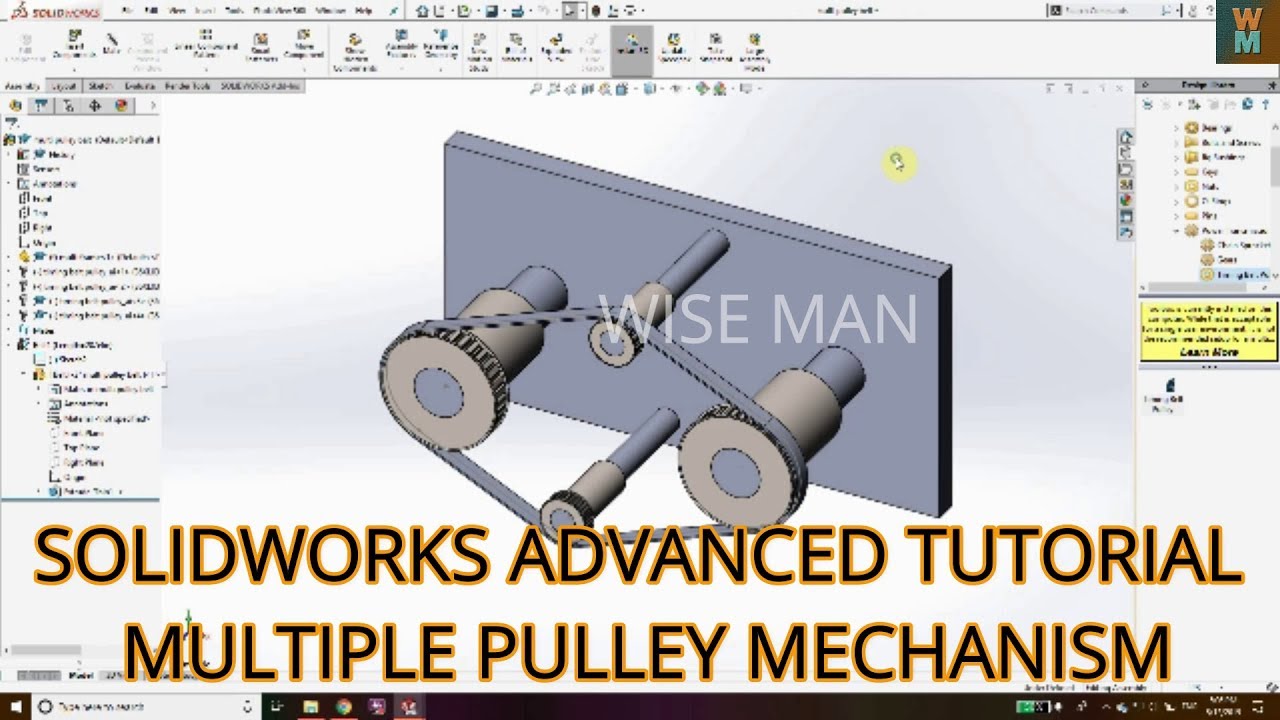 SOLIDWORKS ADVANCED TUTORIAL - MULTIPLE PULLEY MECHANISM - YouTube