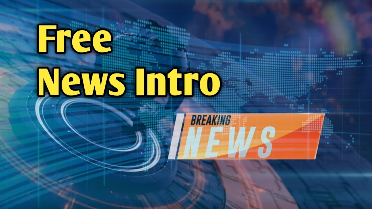 Free Intro Video For Breaking News | Editing Video Template No Text ...