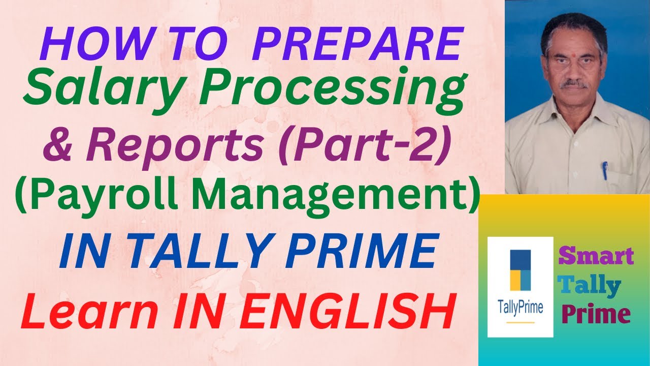 110.How to Record Salary Processing or Payroll Management (Part-2) in ...