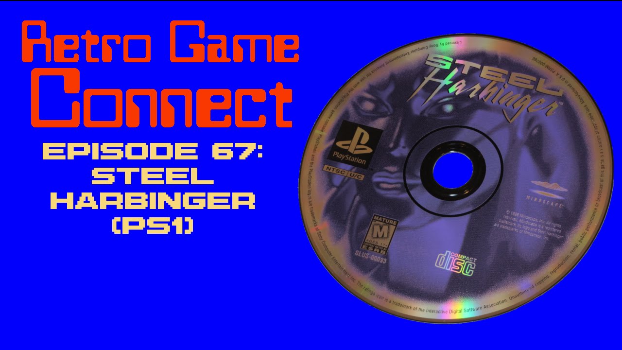 Retro Game Connect #67: Steel Harbinger (PS1) - YouTube