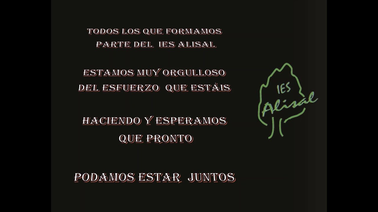 ENTRE TODOS LO CONSEGUIREMOS. IES Alisal - YouTube
